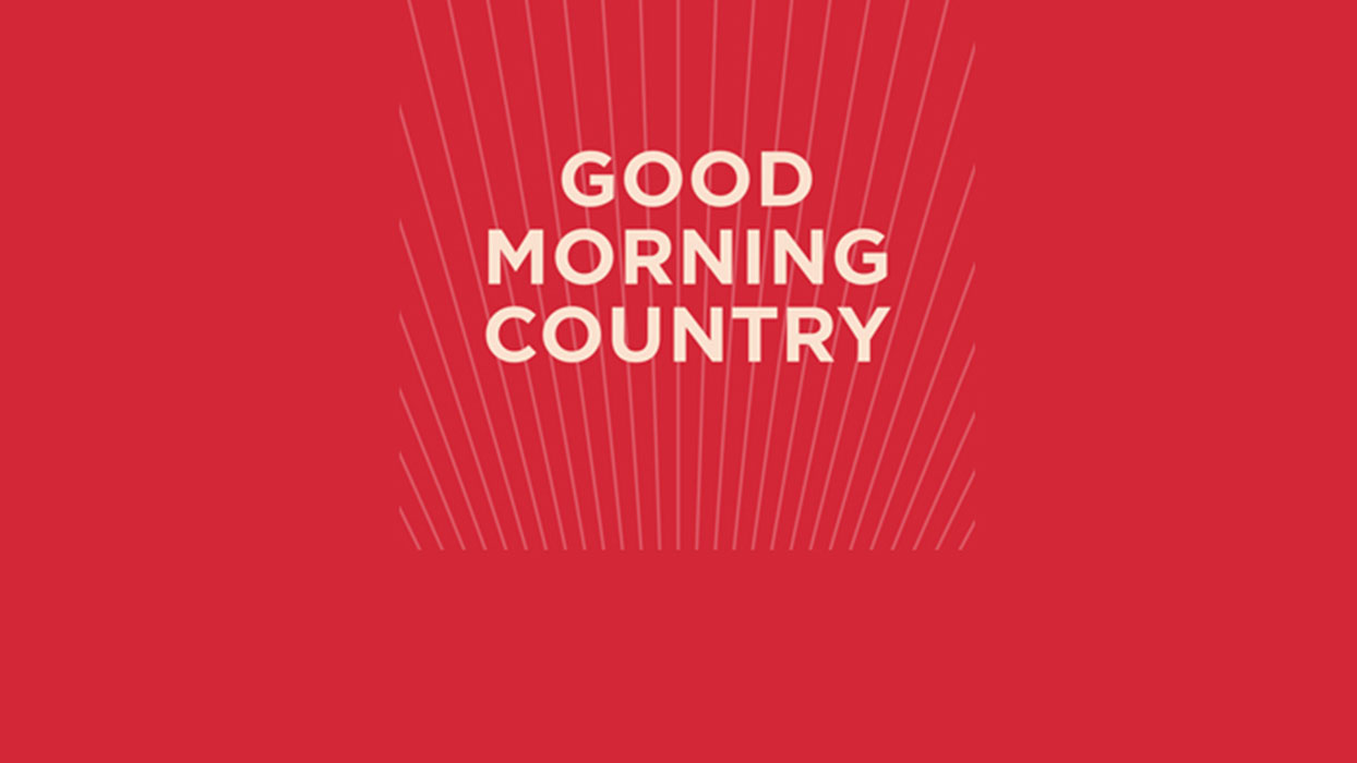 Good Morning Country [CRN] - Radio Blue Mountains
